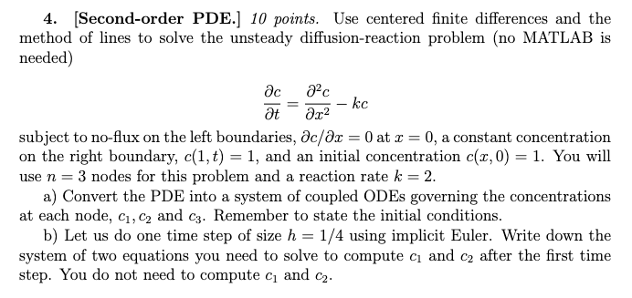 Solved 4. [Second-order PDE.] 10 points. Use centered finite | Chegg.com