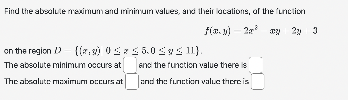 Solved Find the absolute maximum and minimum values, and | Chegg.com