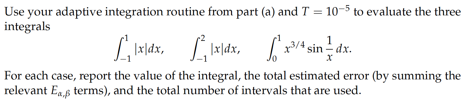 3. (a) Adaptive quadrature. In the lectures we | Chegg.com