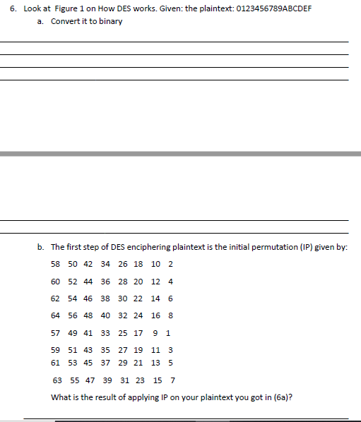 6. Look at Figure 1 on How DES works. Given the | Chegg.com