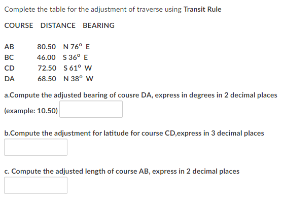 Solved Complete the table for the adjustment of traverse | Chegg.com