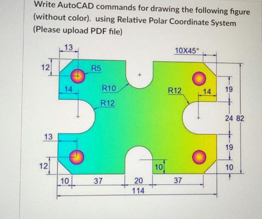 Solved Write AutoCAD commands for drawing the following | Chegg.com