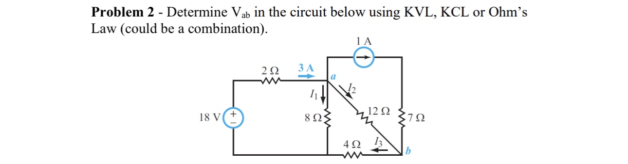 Solved Problem 2 - Determine Vab in the circuit below using | Chegg.com