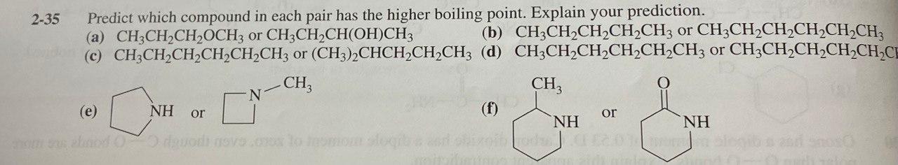 Solved 2-35 Predict which compound in each pair has the | Chegg.com