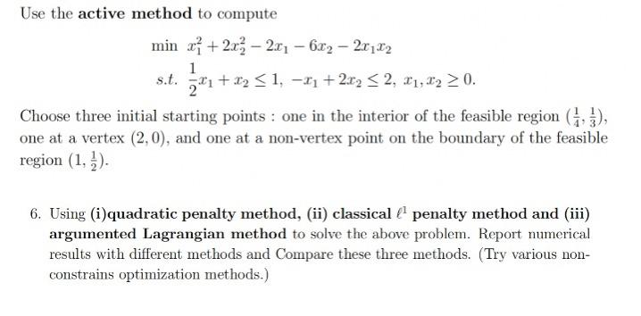 Solved Use the active method to compute min s.t. | Chegg.com