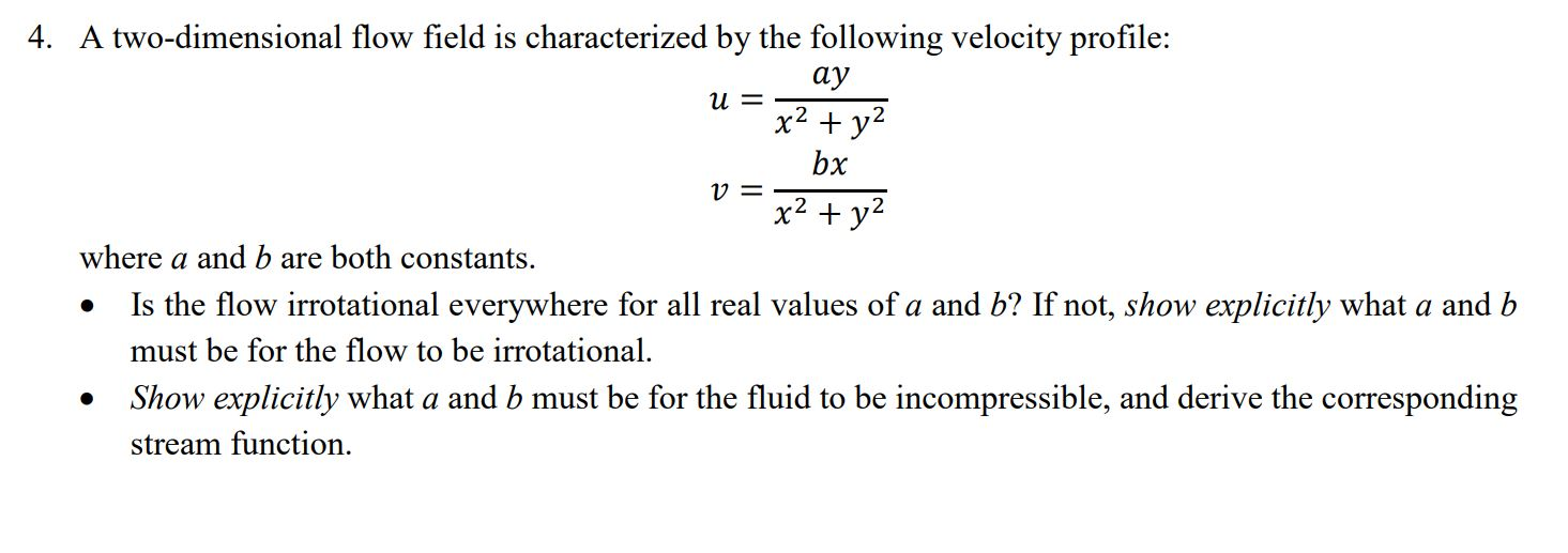 Solved 4. A two-dimensional flow field is characterized by | Chegg.com