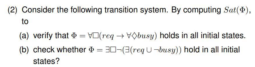 (2) Consider the following transition system. By | Chegg.com