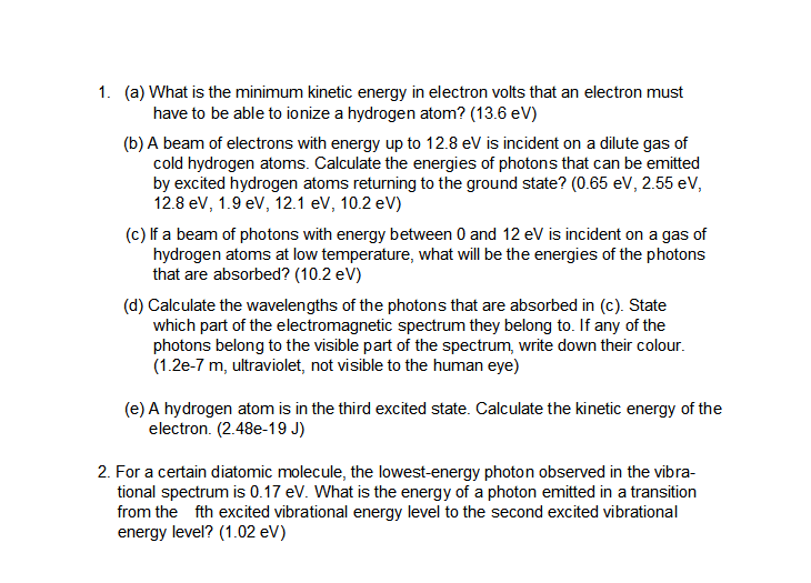 Solved 1. (a) What is the minimum kinetic energy in electron | Chegg.com