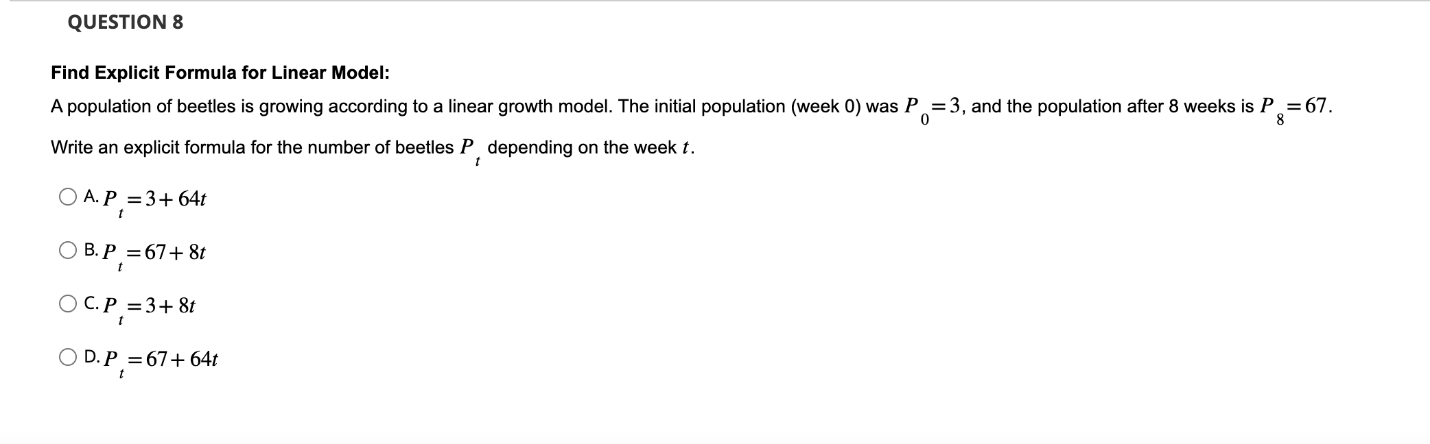 Solved Find Explicit Formula for Linear Model: A population | Chegg.com