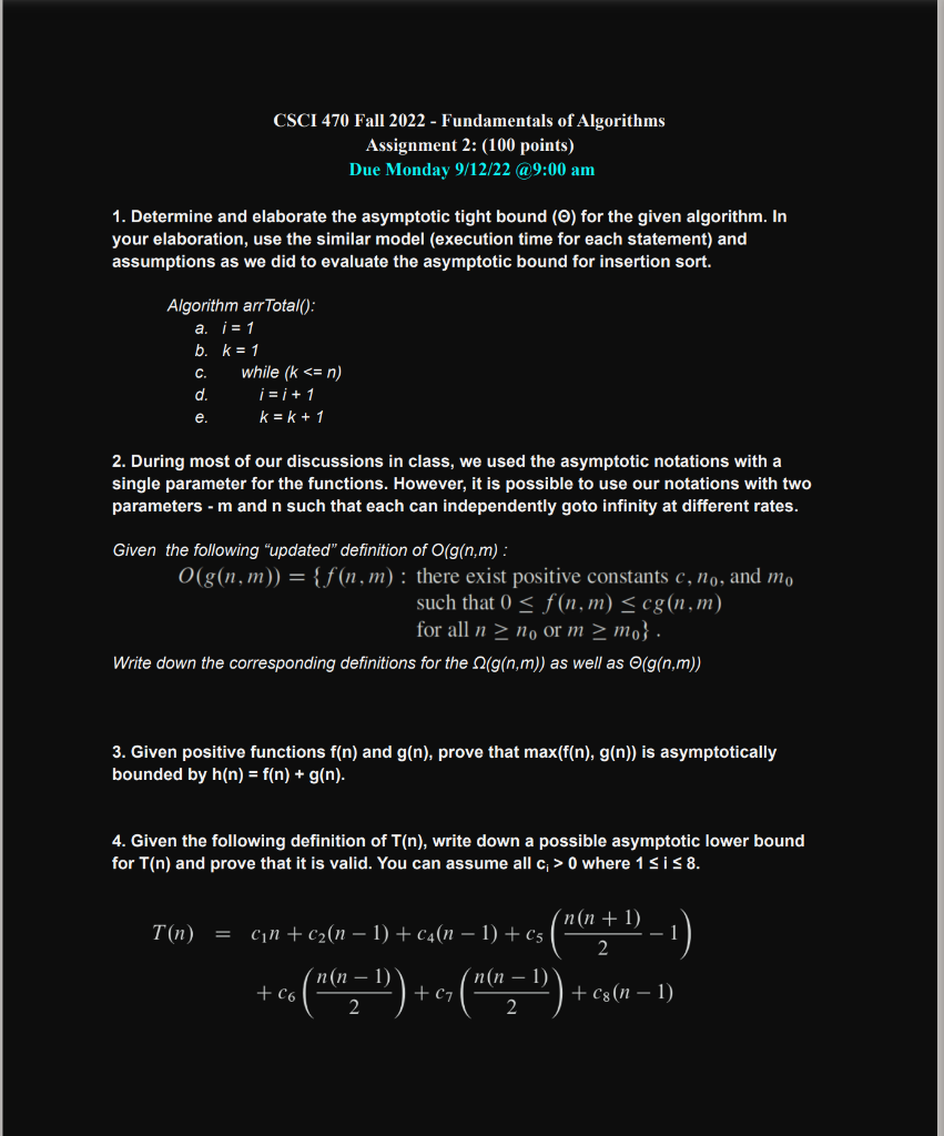 Solved CSCI 470 Fall 2022 - Fundamentals of Algorithms | Chegg.com Solved CSCI 470 Fall 2022 - Fundamentals of Algorithms | Chegg.com