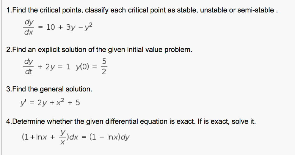 Solved 1.Find the critical points, classify each critical | Chegg.com
