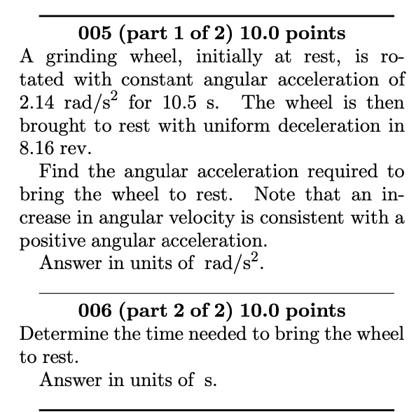 Solved 005 (part 1 of 2 ) 10.0 points A grinding wheel, | Chegg.com