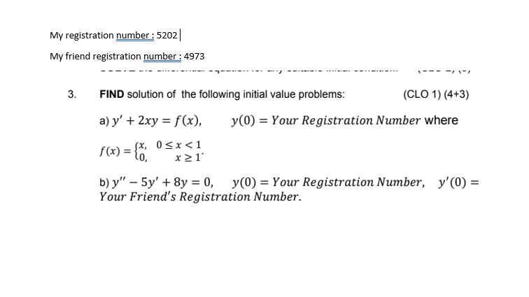 Solved My registration number: 5202 My friend registration | Chegg.com