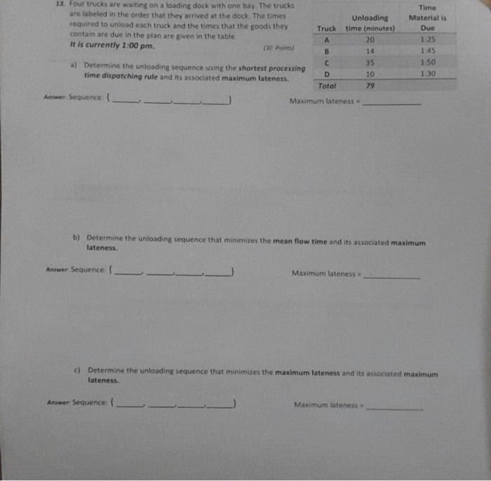 Solved Four trucks are waiting on a loading dock with one | Chegg.com
