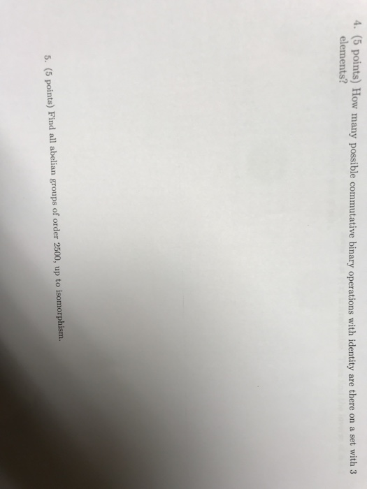 Solved points) How many possible commutative binary | Chegg.com