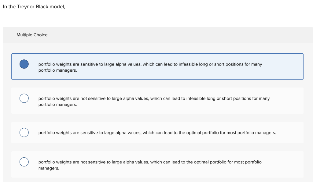Solved In the Treynor-Black model, Multiple Choice portfolio | Chegg.com