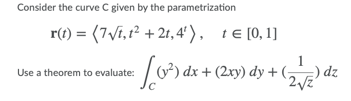 Solved Consider the curve C given by the parametrization | Chegg.com