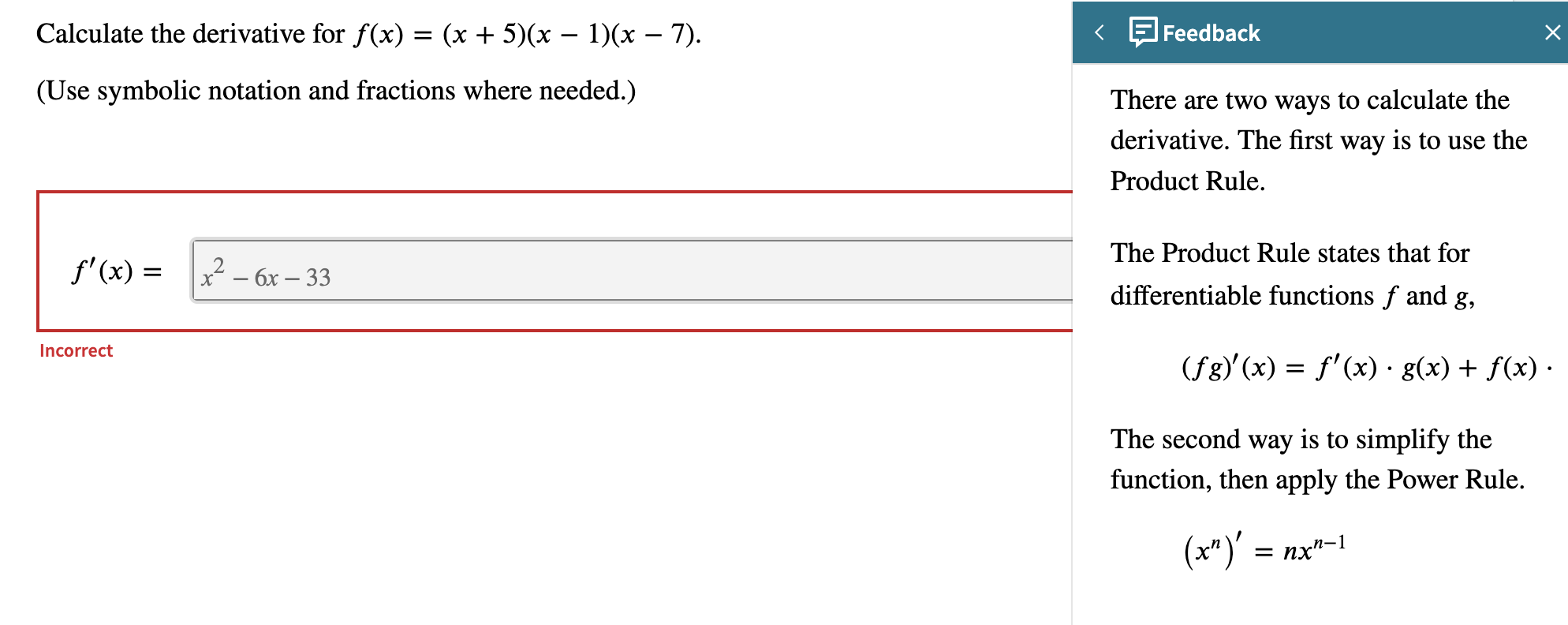 Solved Calculate the derivative for f(x)=(x+5)(x−1)(x−7) | Chegg.com