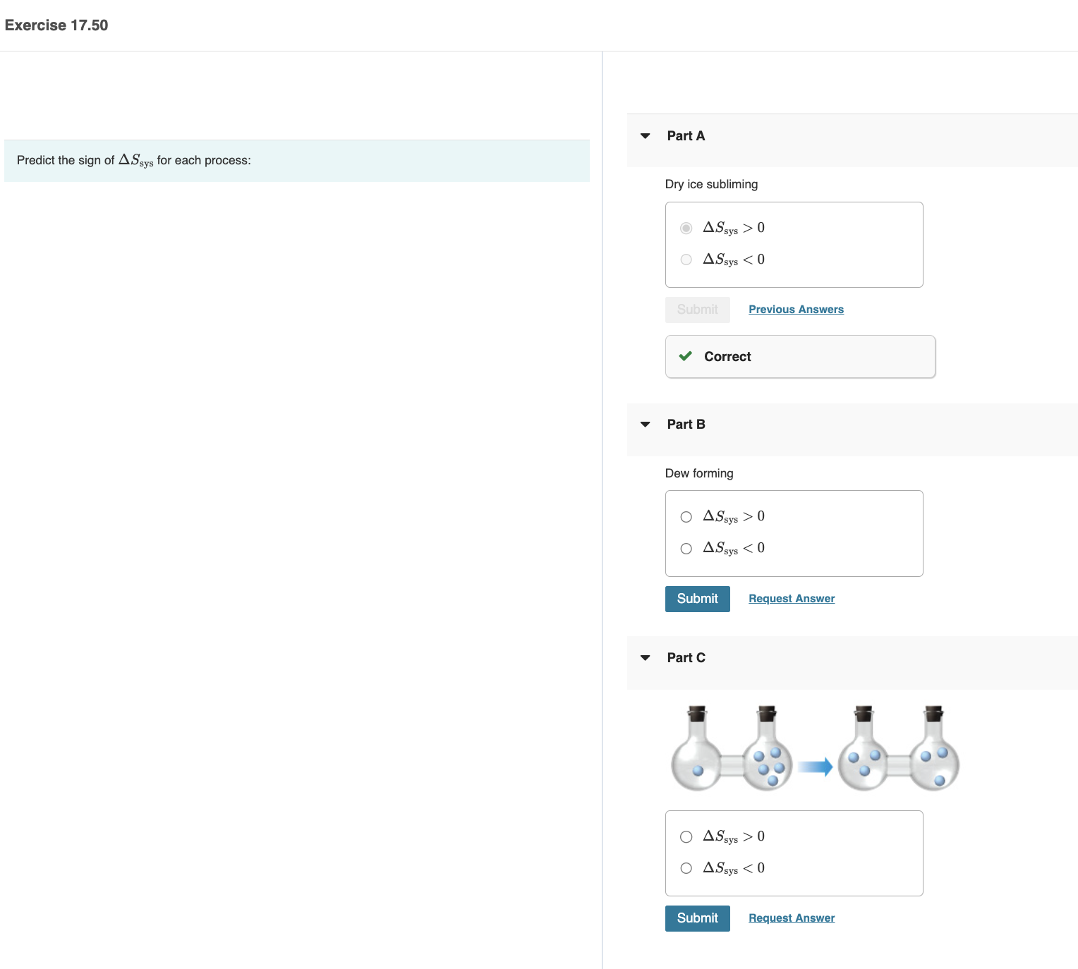 Solved Exercise 17.50Part APredict the sign of ΔSsys ﻿for | Chegg.com
