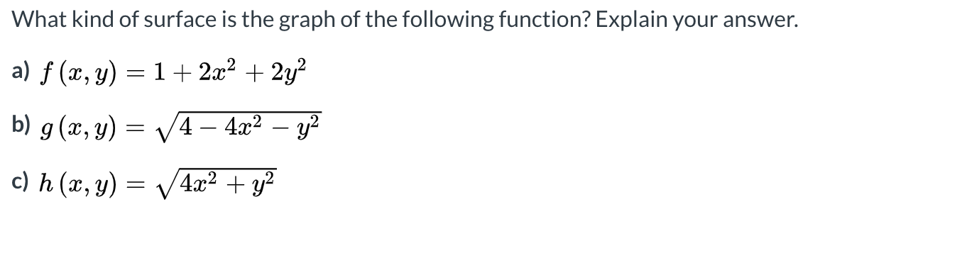 Solved What kind of surface is the graph of the following | Chegg.com