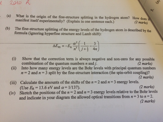 Solved What is the origin of the fine-structure splitting in | Chegg.com