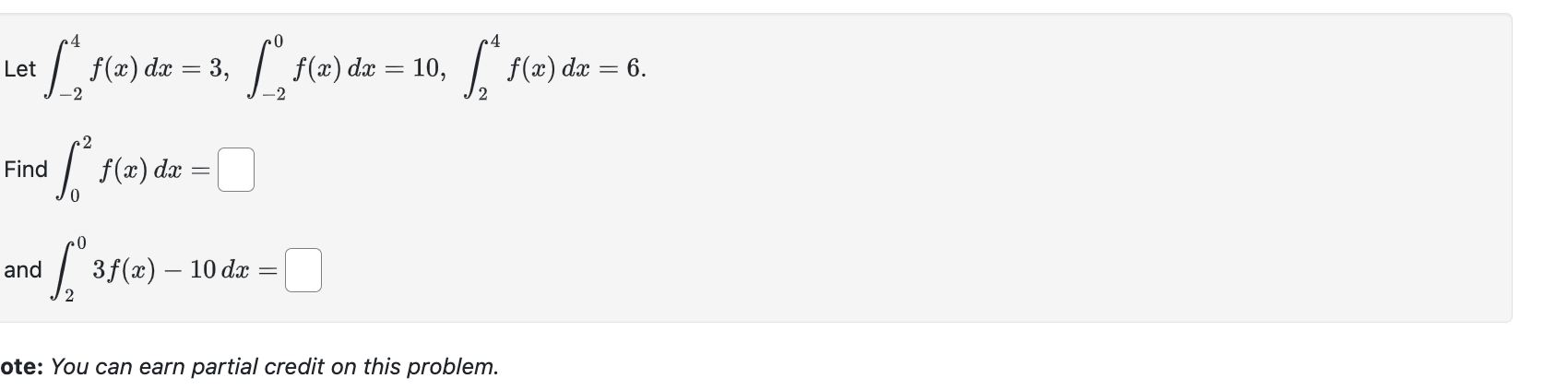 Solved Let ∫−24f(x)dx=3,∫−20f(x)dx=10,∫24f(x)dx=6. Find | Chegg.com