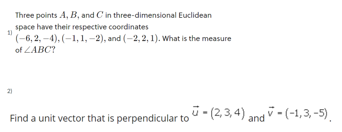 Solved 1) Three points A, B, and C in three-dimensional | Chegg.com