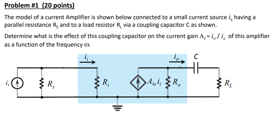 Solved Problem \#1 (20 points) The model of a current | Chegg.com