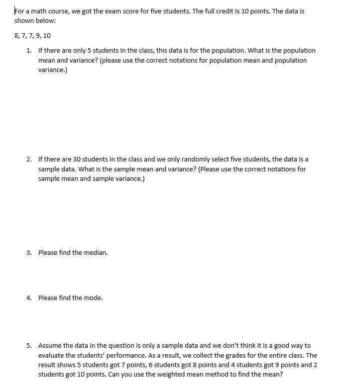 Solved For a math course, we got the exam score for five | Chegg.com