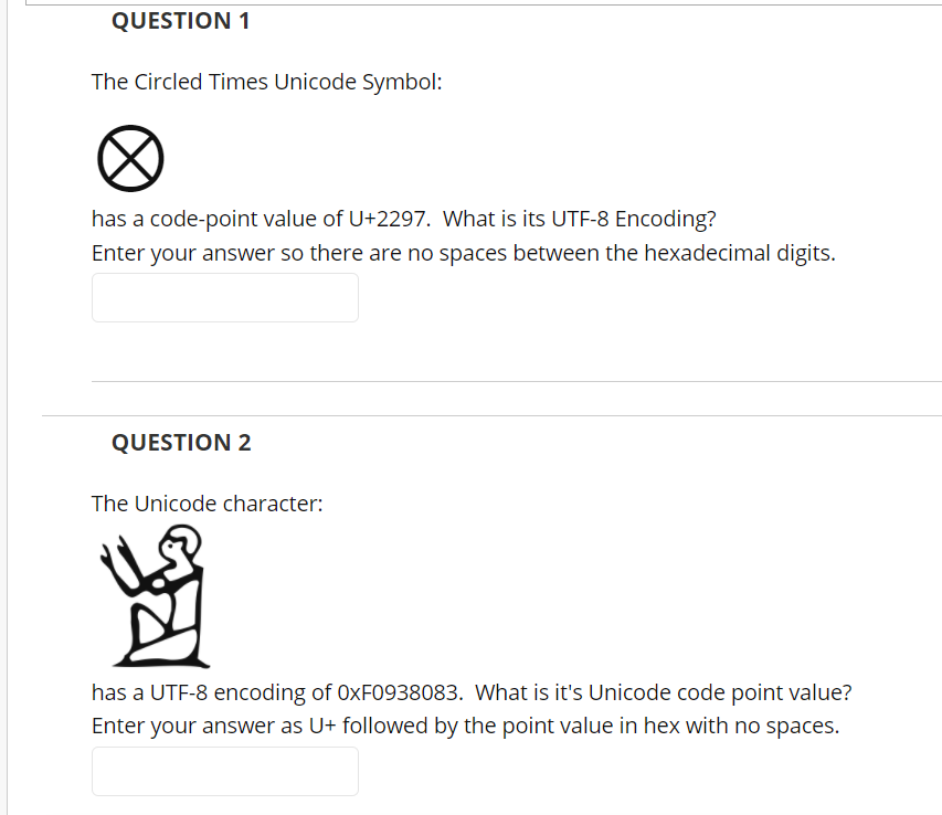 Solved QUESTION 1 The Circled Times Unicode Symbol: has a | Chegg.com