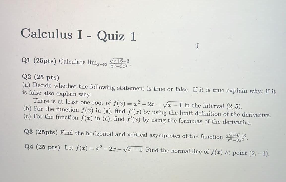 Solved Q1 (25pts) Calculate limx→3x3−3x2x+6−3. Q2 (25 pts) | Chegg.com