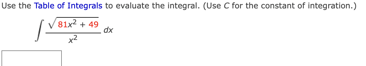 Solved Use the Table of Integrals to evaluate the integral. | Chegg.com