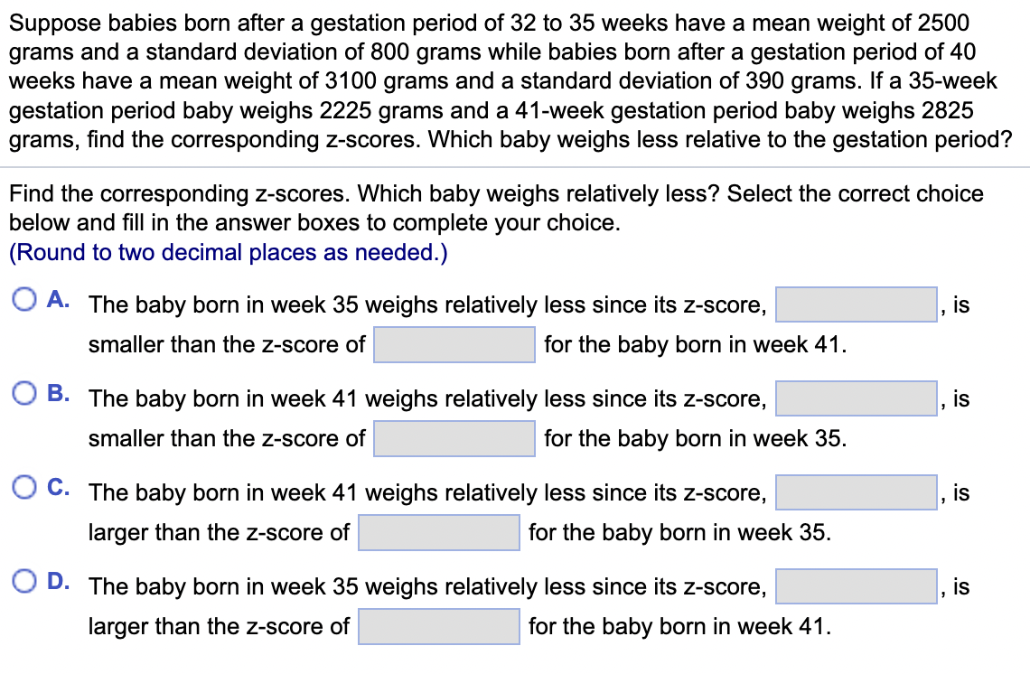 Solved Suppose babies born after a gestation period of 32 to | Chegg.com