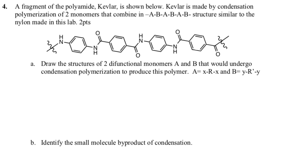 Solved A fragment of the polyamide, Kevlar, is shown below. | Chegg.com