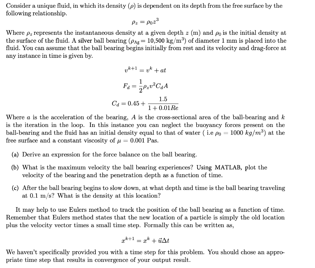 Solved Consider a unique fluid, in which its density (ρ) is | Chegg.com