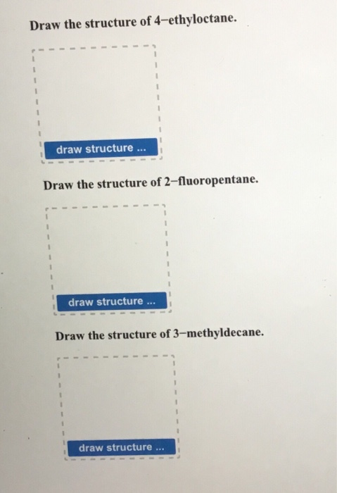 Solved Draw the structure of 4-ethyloctane. draw | Chegg.com