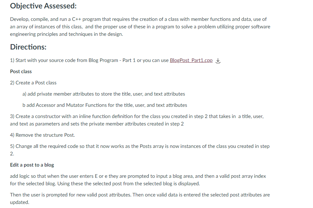 Solved Objective Assessed: Develop, compile, and run a C++ | Chegg.com