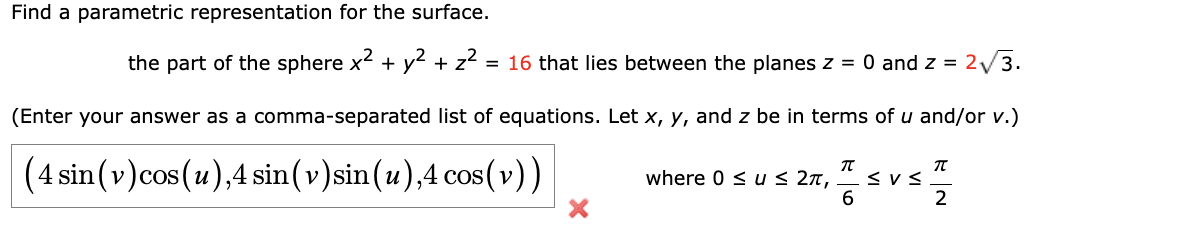Solved Find a parametric representation for the surface. the | Chegg.com