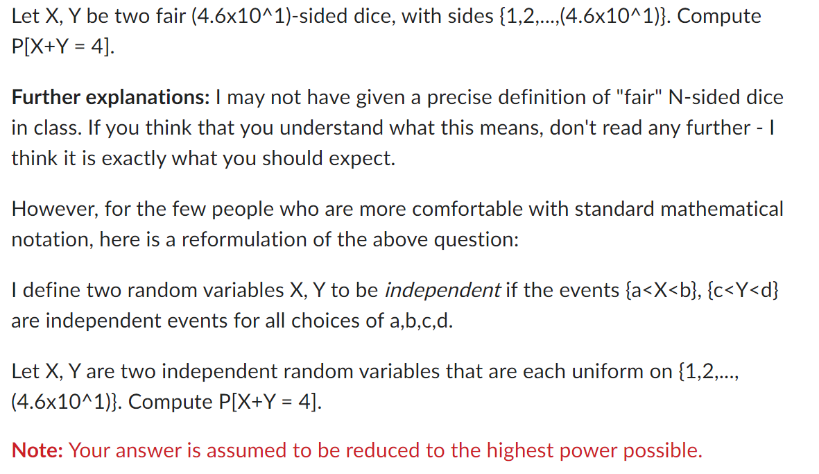 Solved Let X,Y be two fair (4.6×10∧1)-sided dice, with sides | Chegg.com