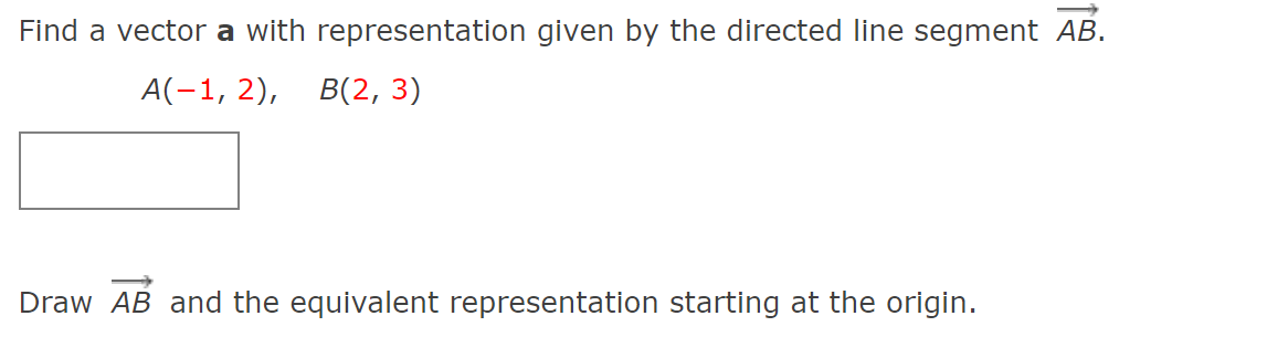 Solved Find a vector a with representation given by the | Chegg.com