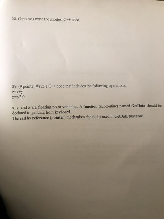 Solved 28. (9 points) write the shortest C++ code. 29. (9 | Chegg.com