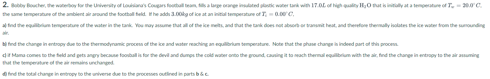 Solved 2. Bobby Boucher, the waterboy for the University of | Chegg.com