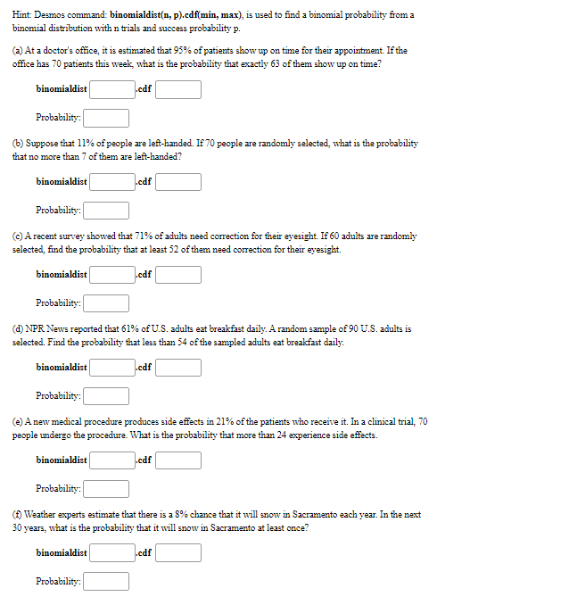Solved Hint: Desmos command: binomialdist(n, p),cdf(min, | Chegg.com