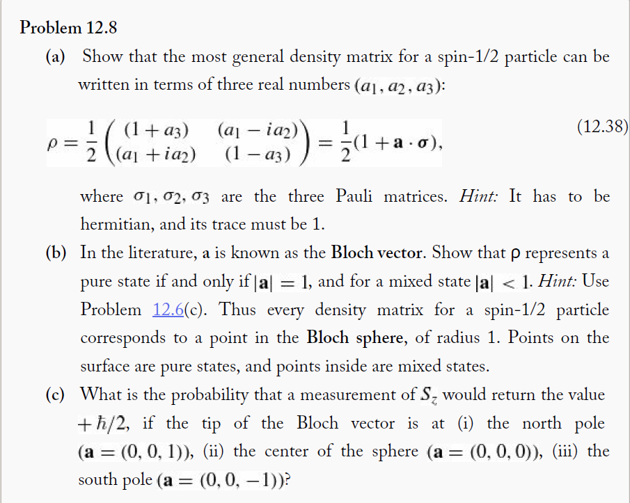 Solved Problem 12.8 (a) Show that the most general density | Chegg.com