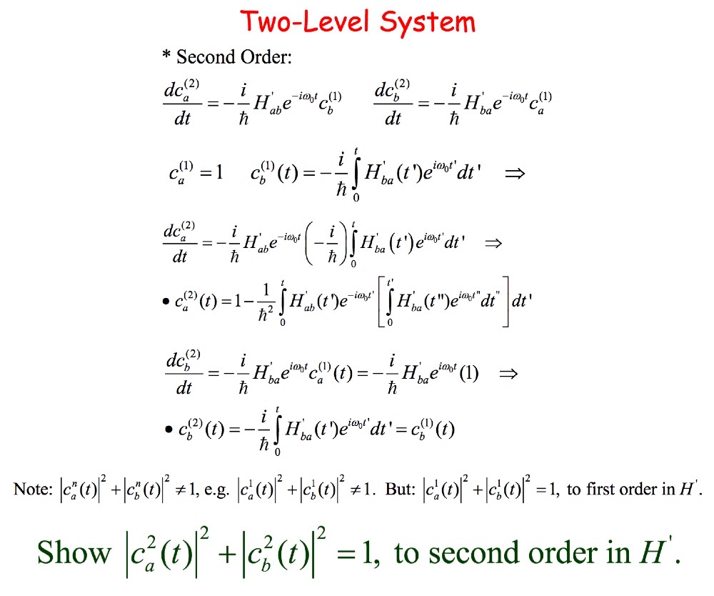 Solved Two-Level System * Second Order: de de Н. -iont (1) н | Chegg.com