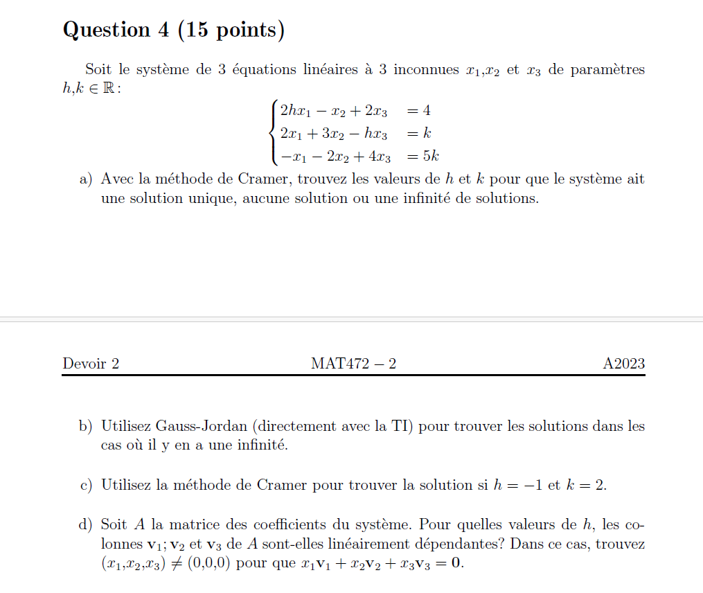 Soit le système de 3 équations linéaires à 3 | Chegg.com