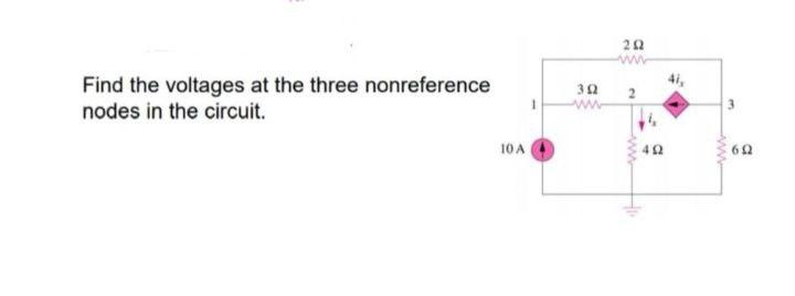 Solved 202 WW Find the voltages at the three nonreference | Chegg.com