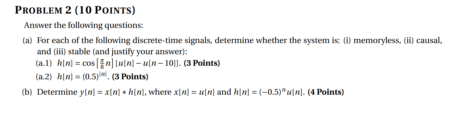 Solved PROBLEM 2 (10 PoINTS) Answer the following questions: | Chegg.com