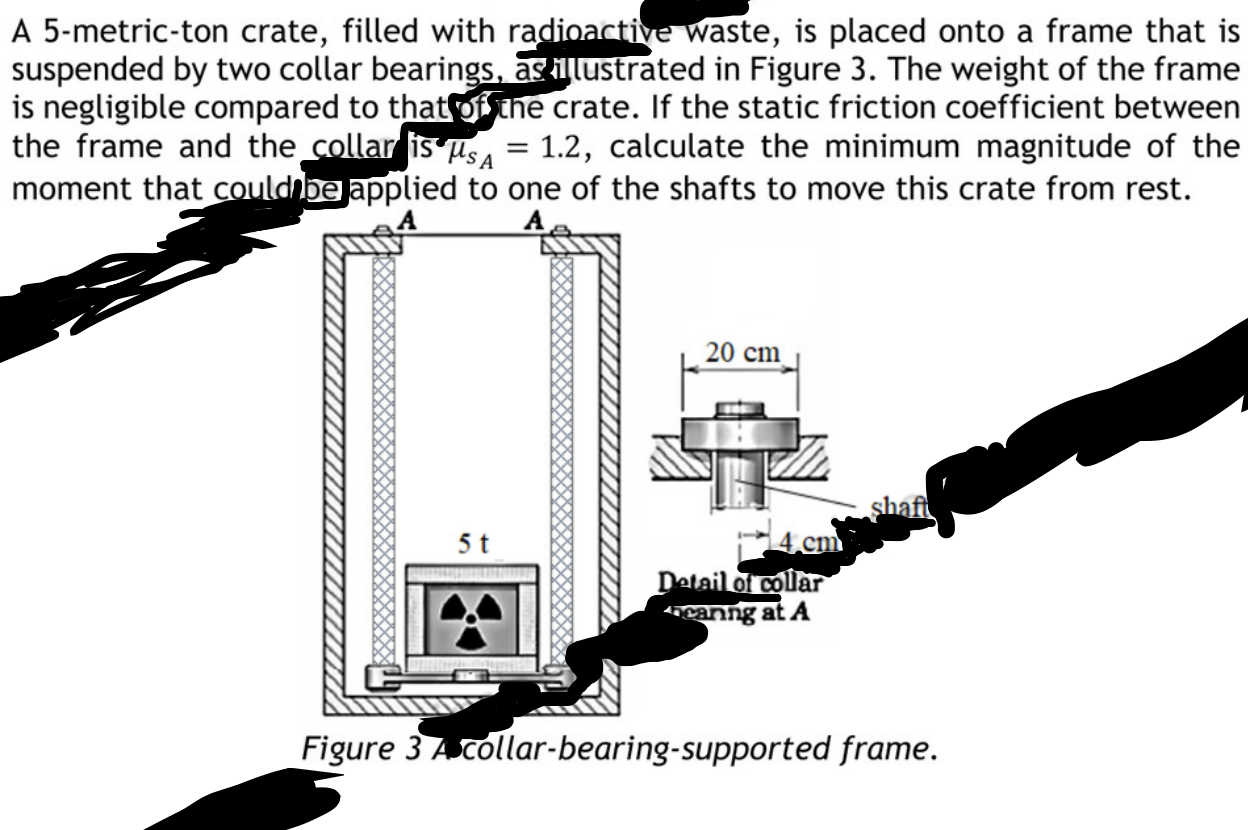 A 5-metric-ton crate, filled with radioactive waste, | Chegg.com