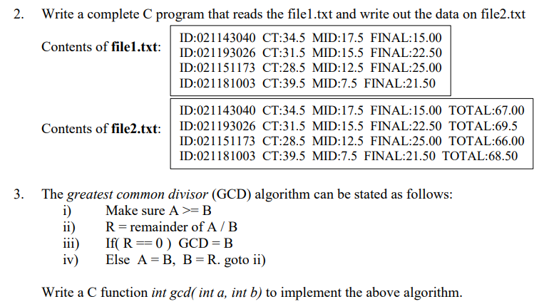 Solved 2. Write a complete C program that reads the | Chegg.com
